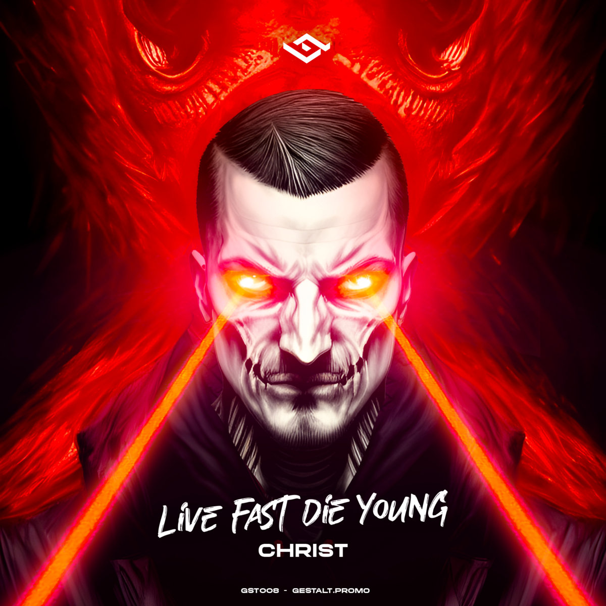 Live Fast, Die Young EP | Christ | GESTALT.PROMO