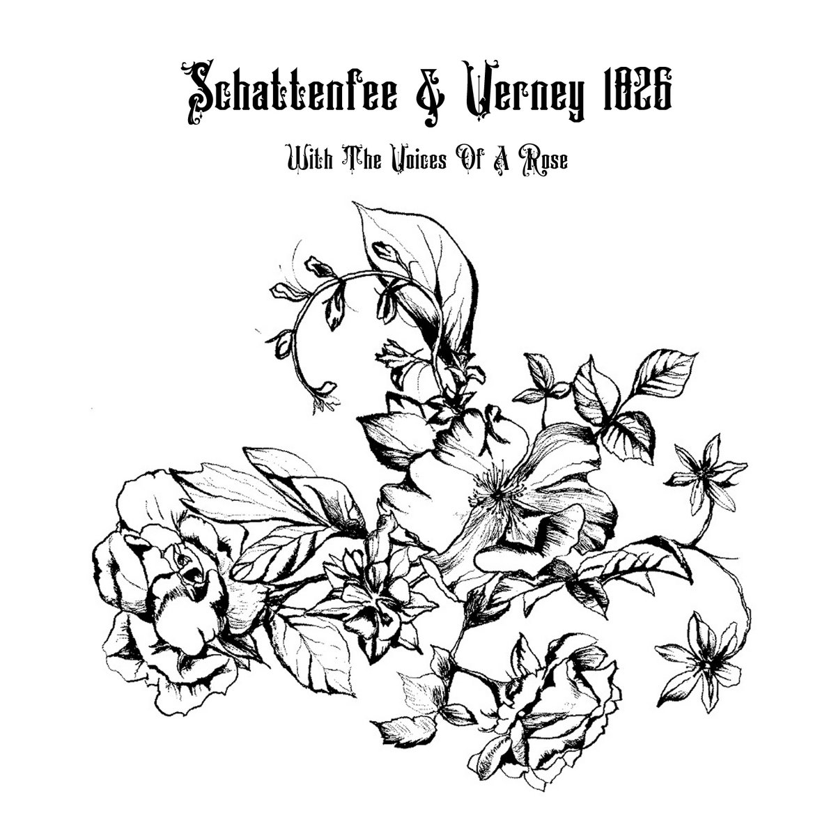 With The Voices Of A Rose (EP) | Verney 1826 & Schattenfee | Verney 1826
