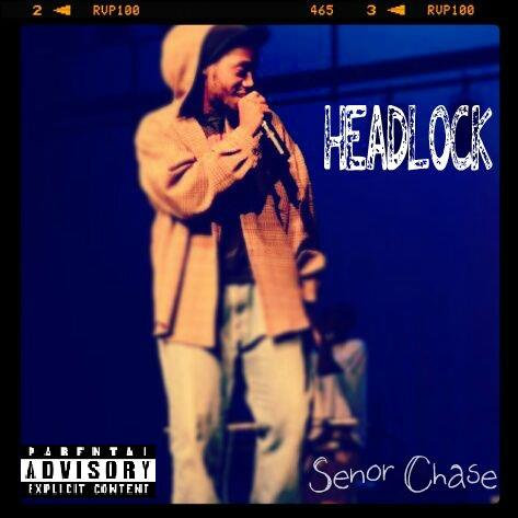 HeadLock | Señor Chase | The Innovators Music Group