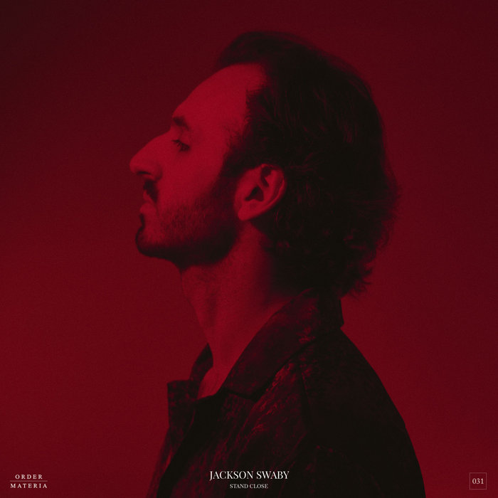 Stand Close | Jackson Swaby