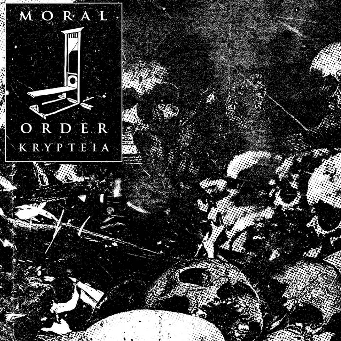 Krypteia | Moral Order | Cloister Recordings