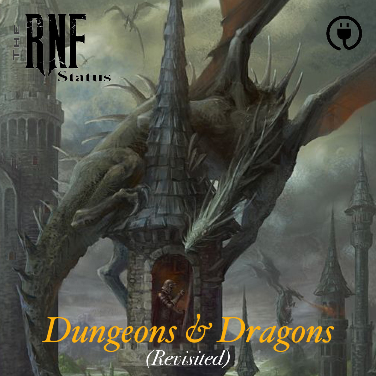 Dungeons & Dragons (Revisited) | The RNF Status | Mic Sessionz