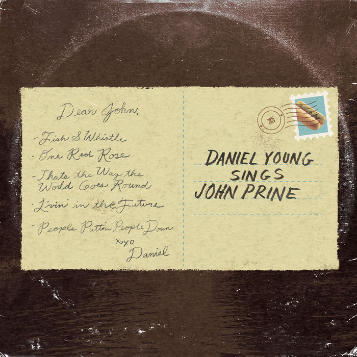 Daniel Young Sings John Prine | Daniel Young
