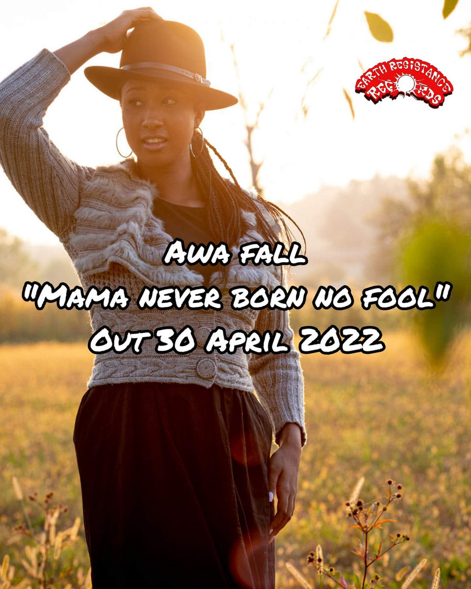 Mama Never Born No Fool - Awa Fall | Awa Fall, Galas, Baro MC, Dub Tree ...
