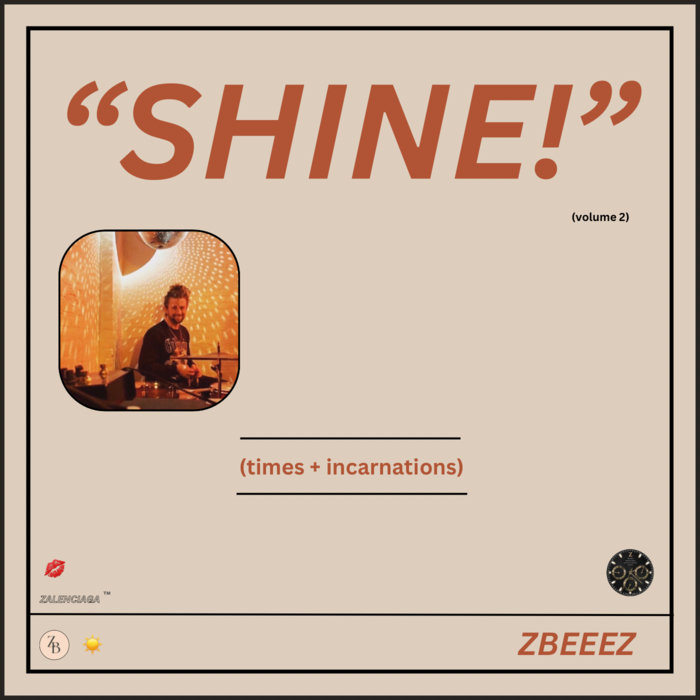 Shine! Vol. 2 | zbeeez