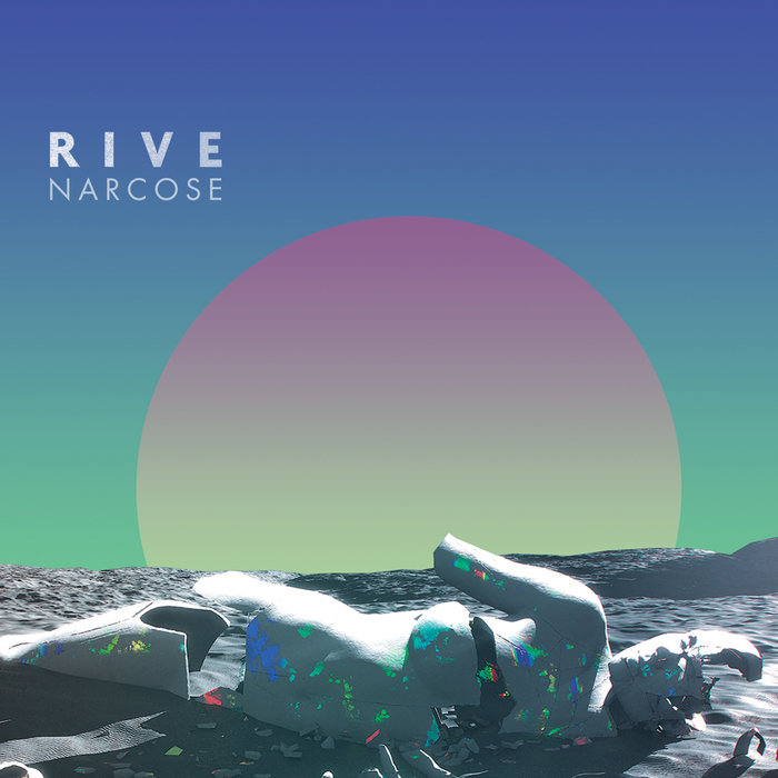 Narcose | RIVE
