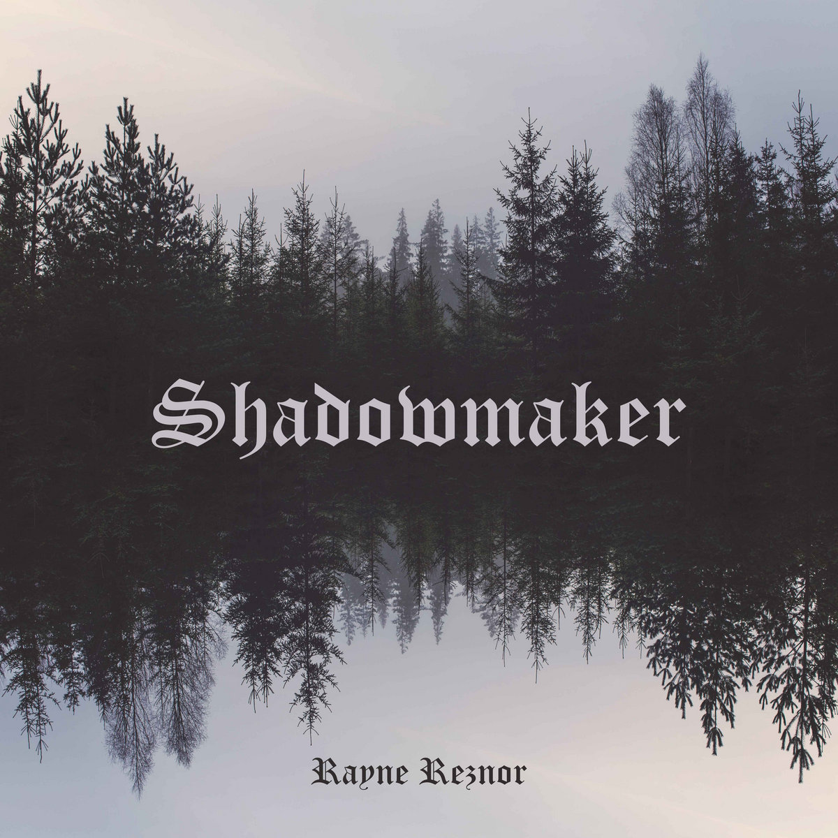 Shadowmaker | Rayne Reznor