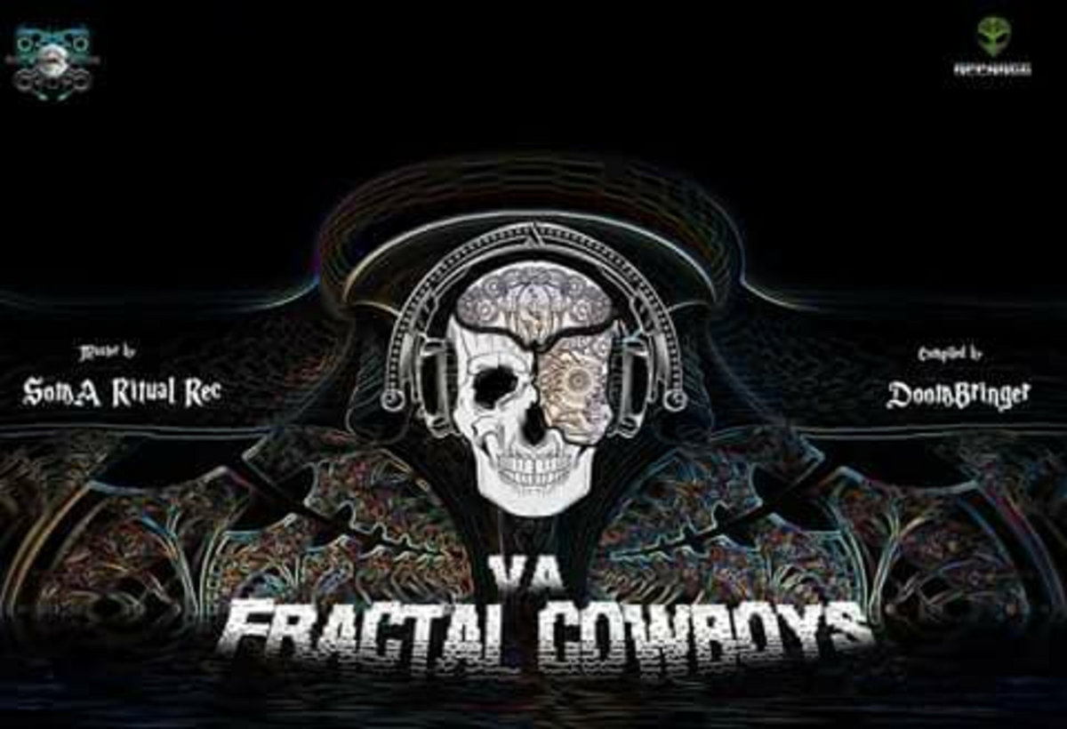 Fractal Cowboys - Selected By DoomBringer | Soma Ritual Records