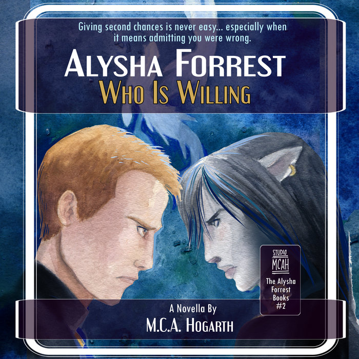 Who is Willing (Alysha Forrest 2) | M.C.A. Hogarth