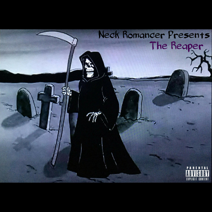 The Reaper | Neck Romancer