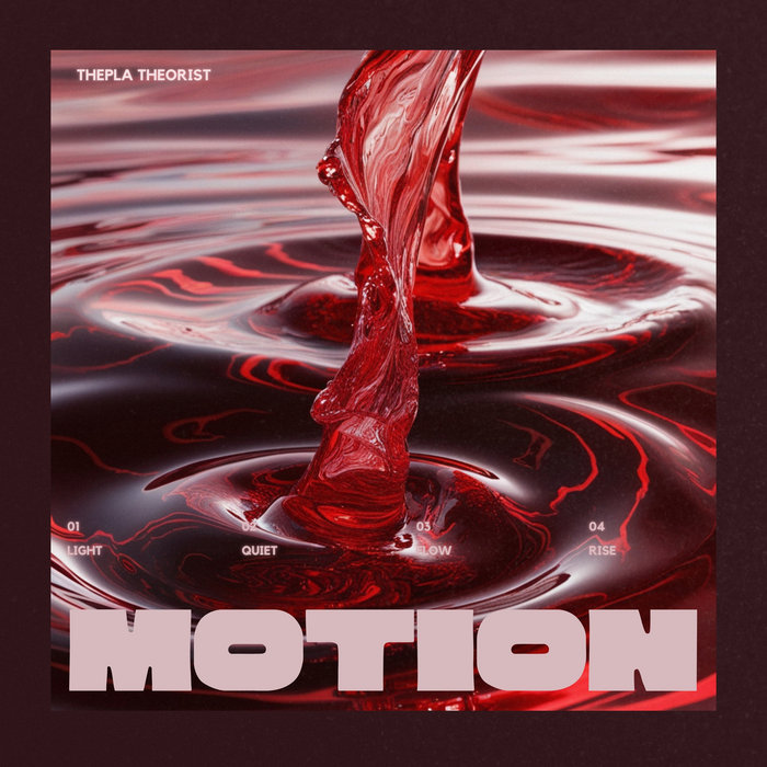 Motion (EP) | Thepla Theorist