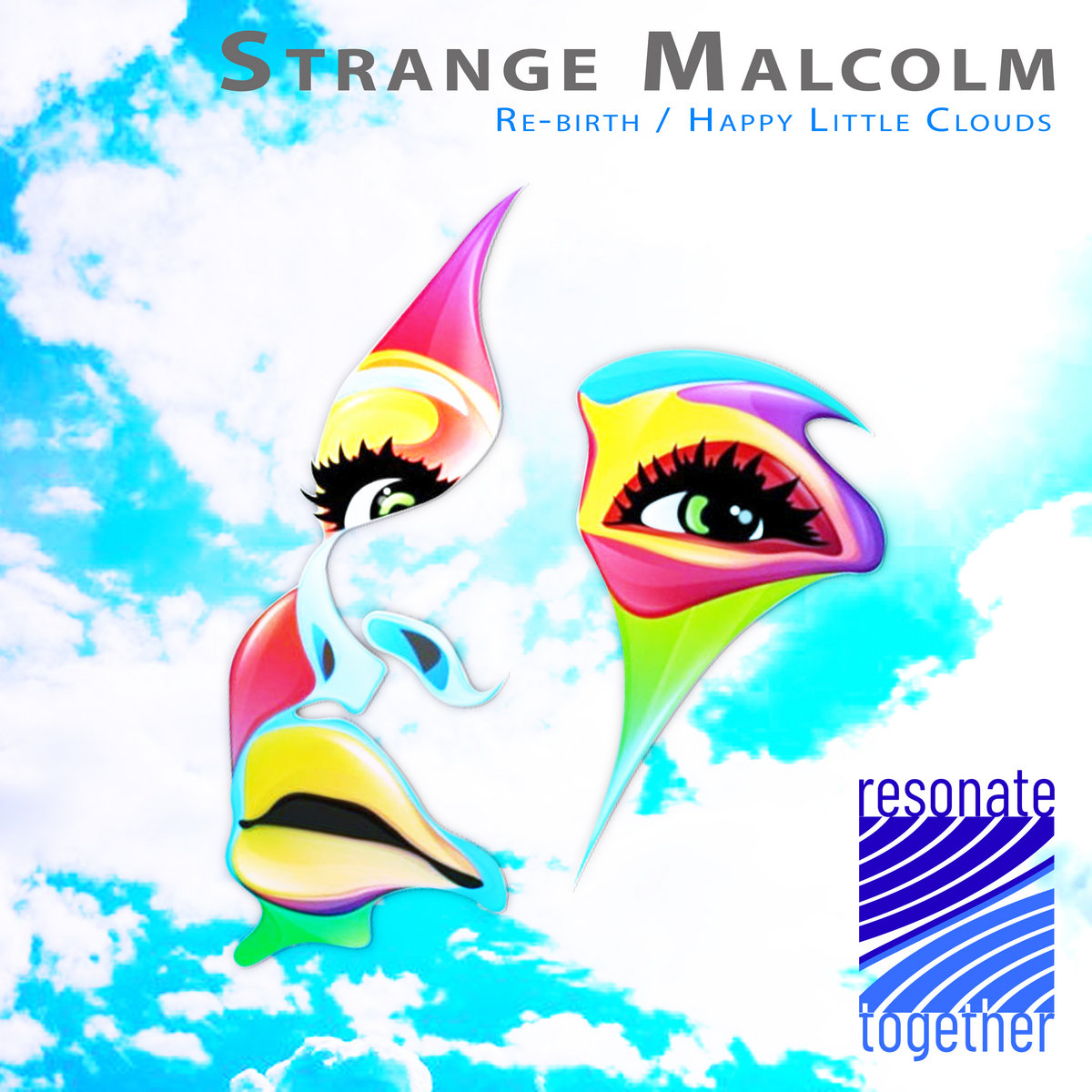 Strange Malcolm - Re-birth / Happy Little Clouds | Strange Malcolm ...