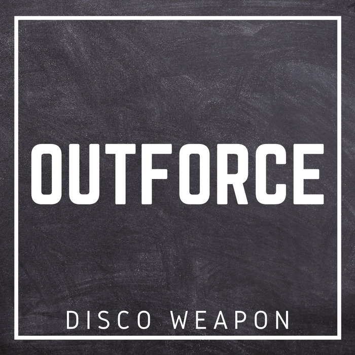 Disco Weapon | Outforce