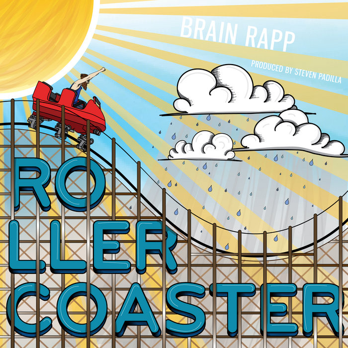 Roller Coaster | Brain Rapp