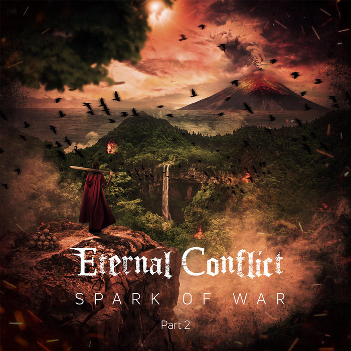 Spark Of War Part 2 | Eternal Conflict