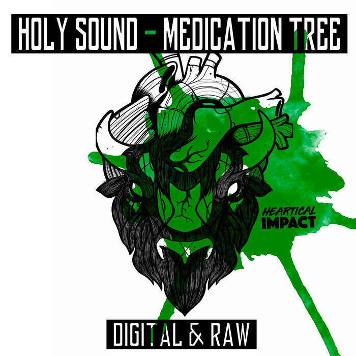 Medication Tree | Anto Holy Sound | Heartical Impact