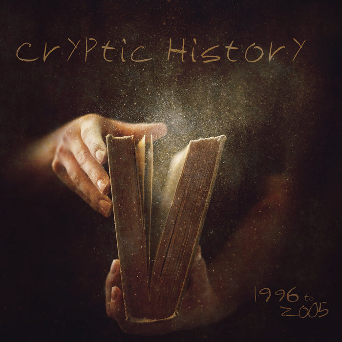 Cryptic History 1996 to 2005 | Cryptic One