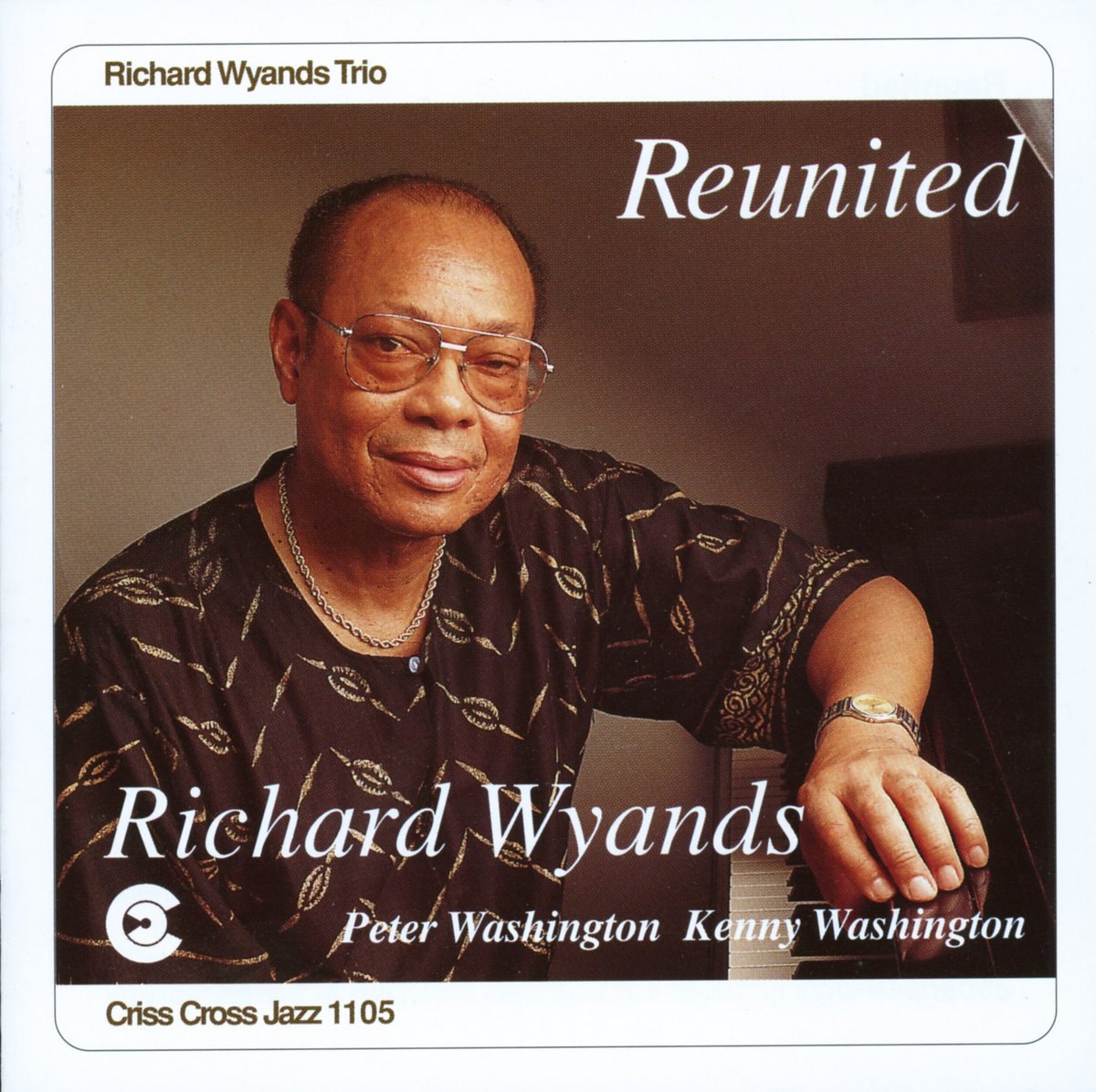 Reunited | Richard Wyands | Criss Cross Jazz
