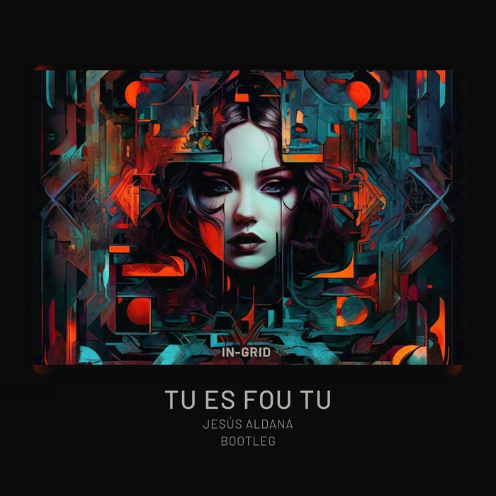 Tu es fou tu (Jesús Aldana Bootleg) | Jesús Aldana | Jesus Aldana