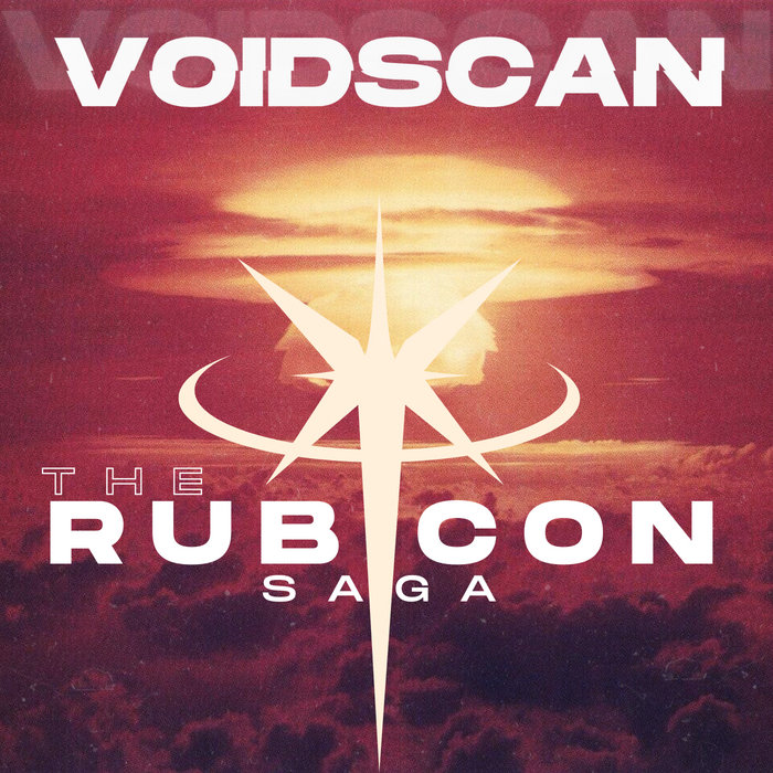 The Rubicon Saga (LP) | Voidscan