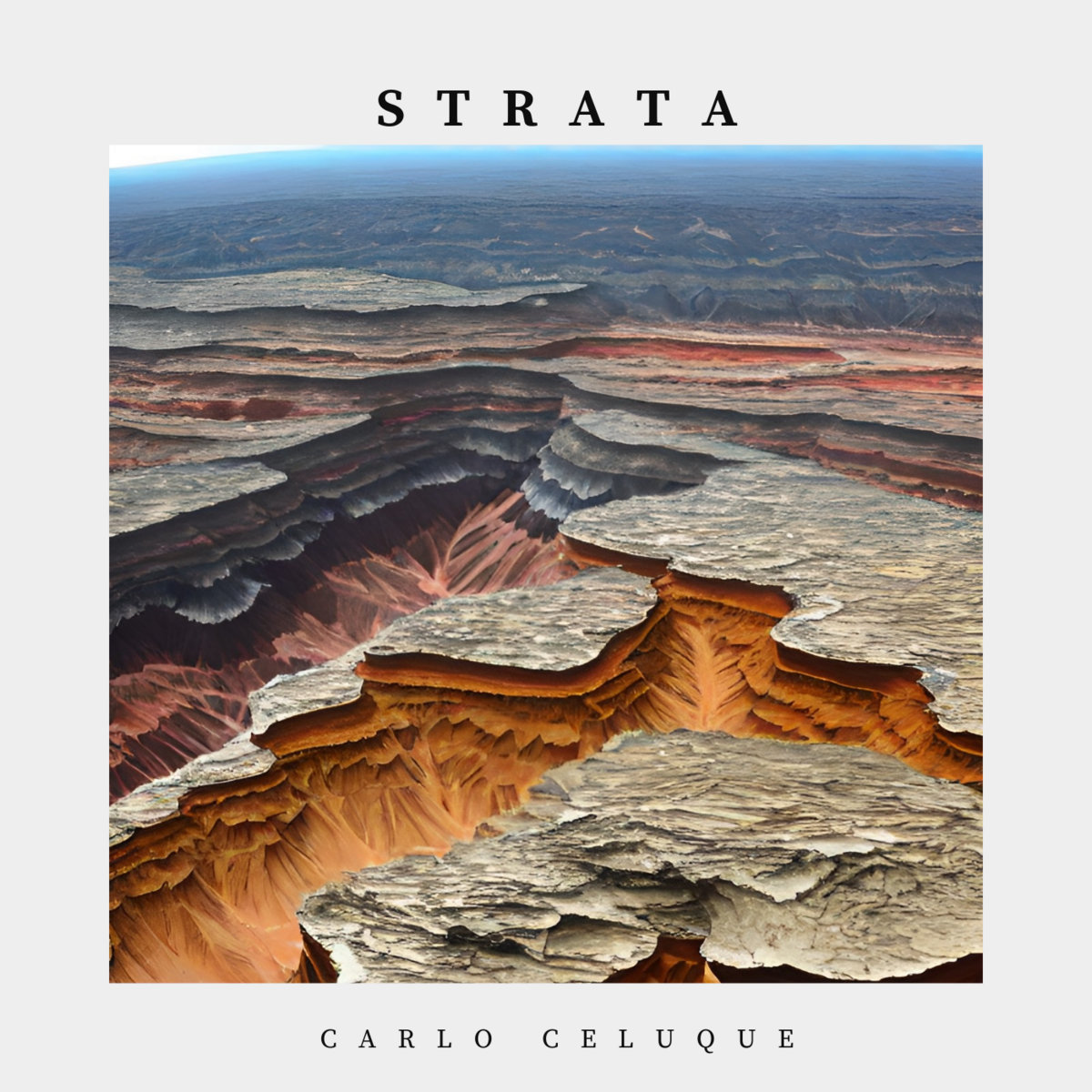 STRATA (EP album) | Carlo (Cacau) Celuque