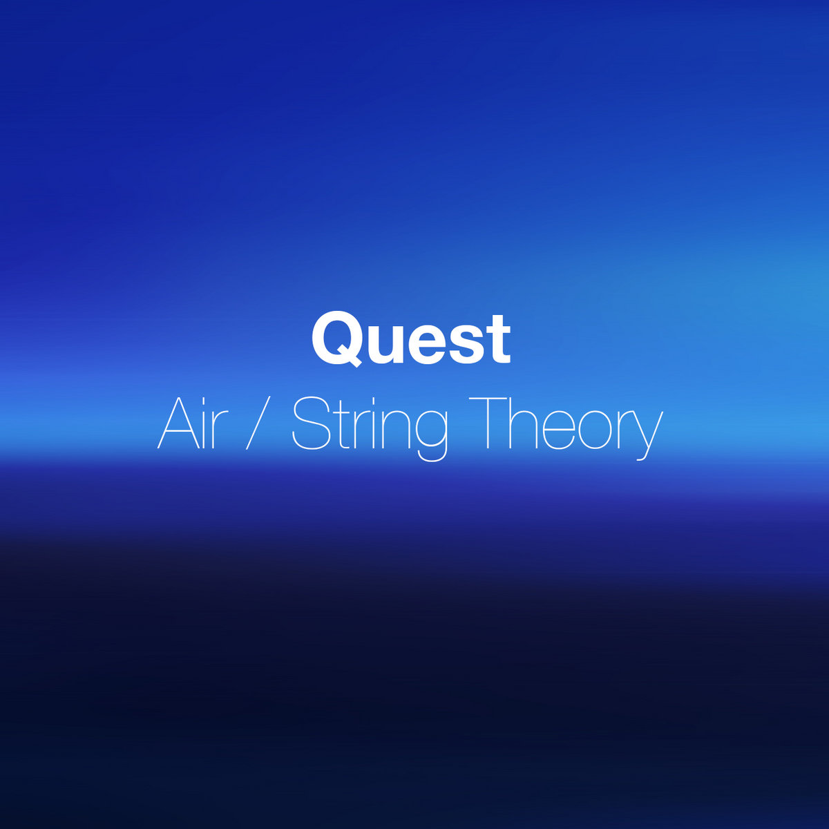Air / String Theory | Quest | Luke Chable