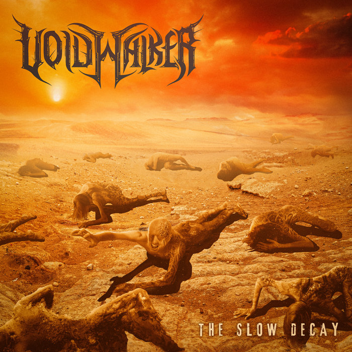 The Slow Decay | Voidwalker