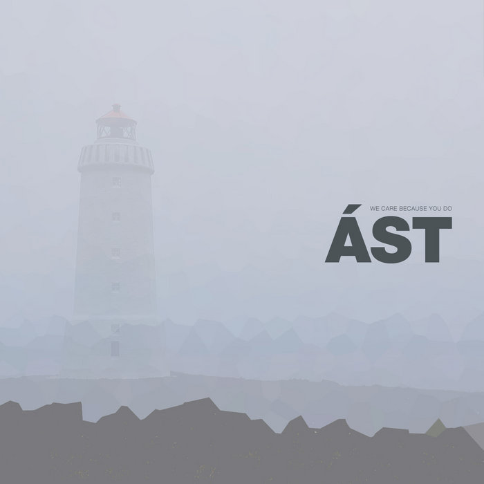 ÁST - We Care Because You Do | The ÁST Project