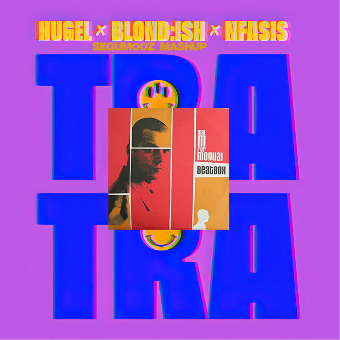 Moguai vs HUGEL x BLONDISH x Nfasis - Beatbox Tra Tra | Segumooz