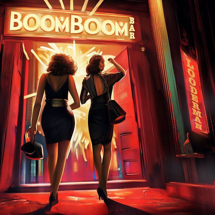 Boom Boom Bar | looderman