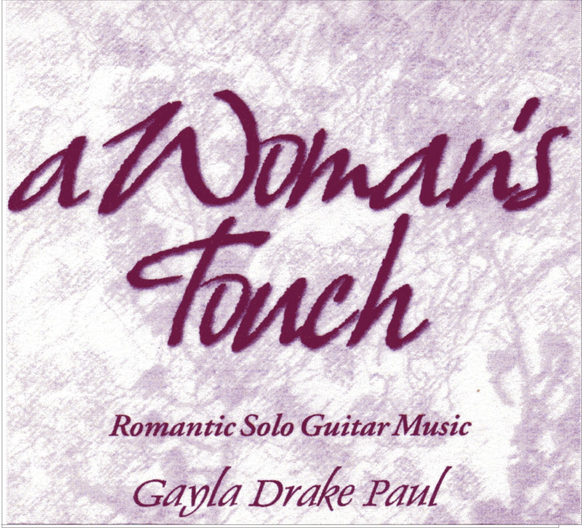 A Woman's Touch | Gayla Drake Paul | Alma Drake