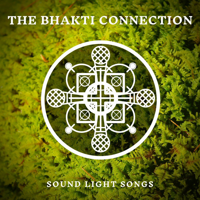 Sound Light Songs | The Bhakti Connection