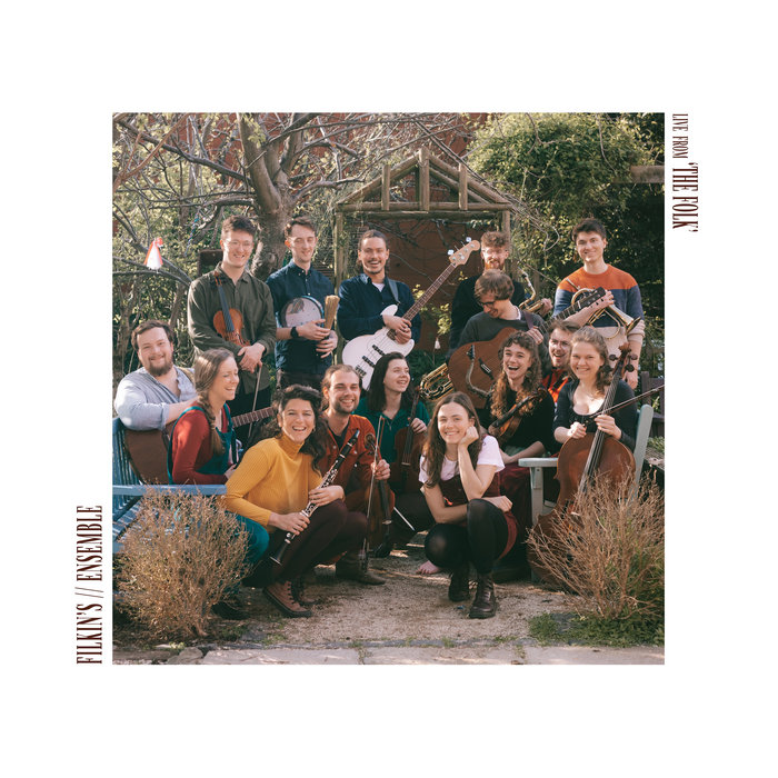Live from 'The Folk' | Filkin's Ensemble | Filkin's Music