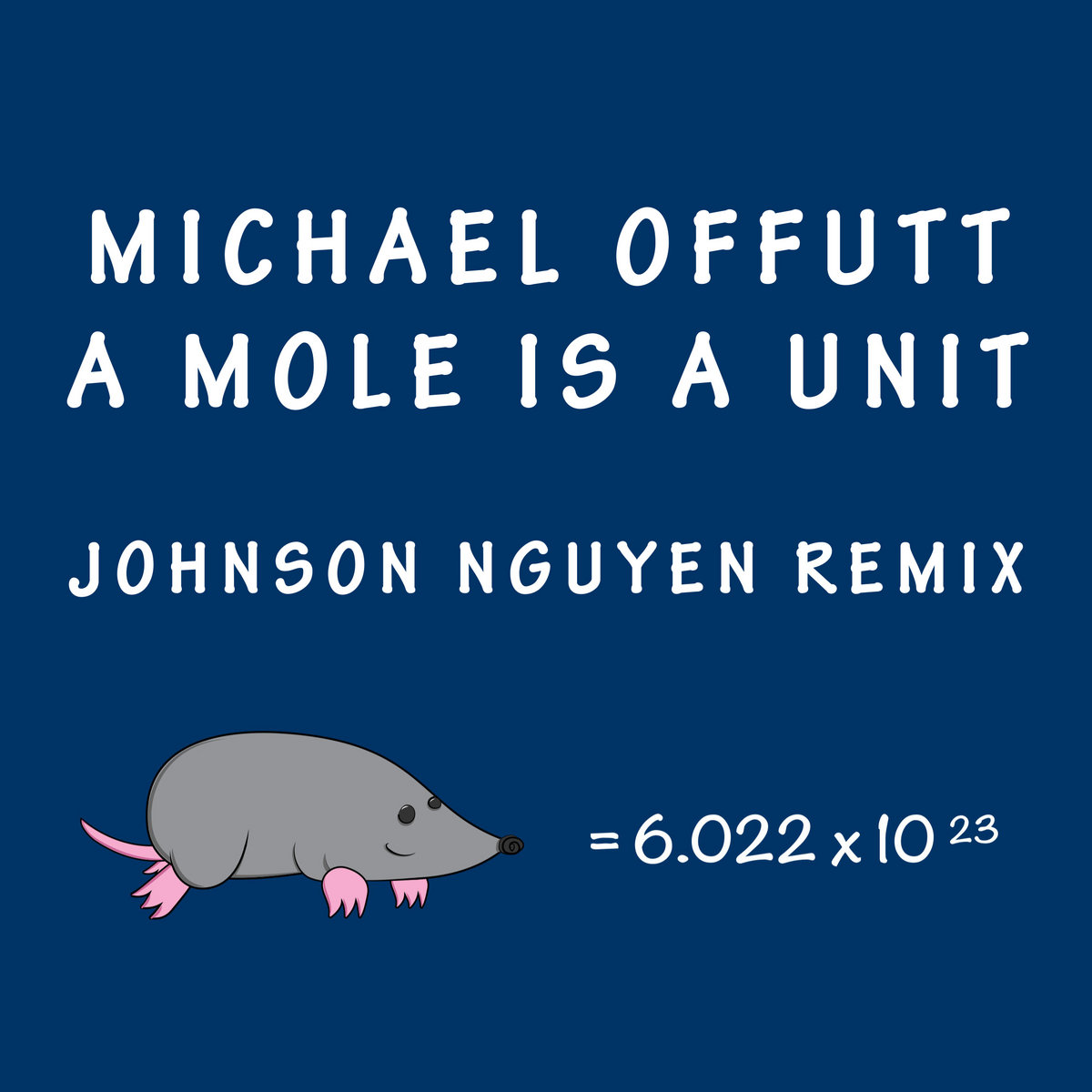 Michael Offutt - A Mole Is A Unit (Johnson Nguyen Remix) | Genuine