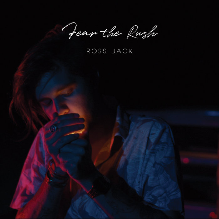 Fear the Rush | Ross Jack | Radikal Records