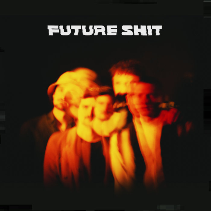Future Shit | Otto Normal | ottonormal