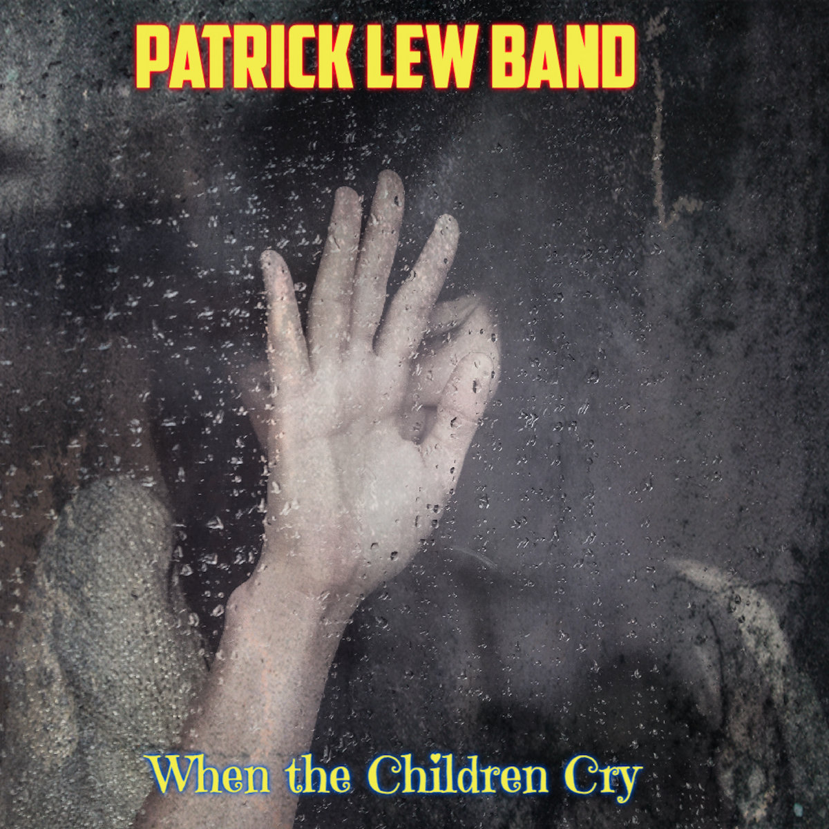 When the Children Cry (White Lion Cover) | Patrick Lew Band | PATRICK ...