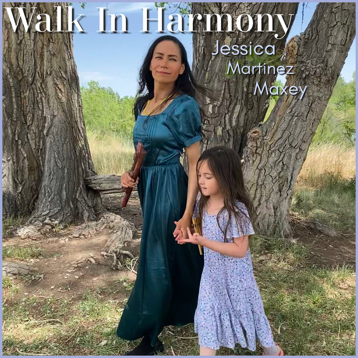 Walk In Harmony | Jessica Martinez Maxey