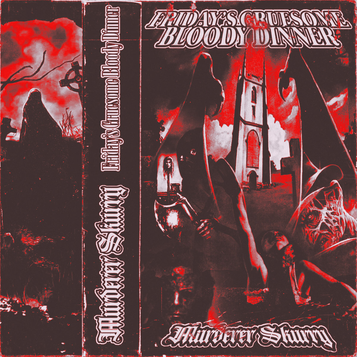 FRIDAYS GRUESOME BLOODY DINNER | MURDERER SKURRY