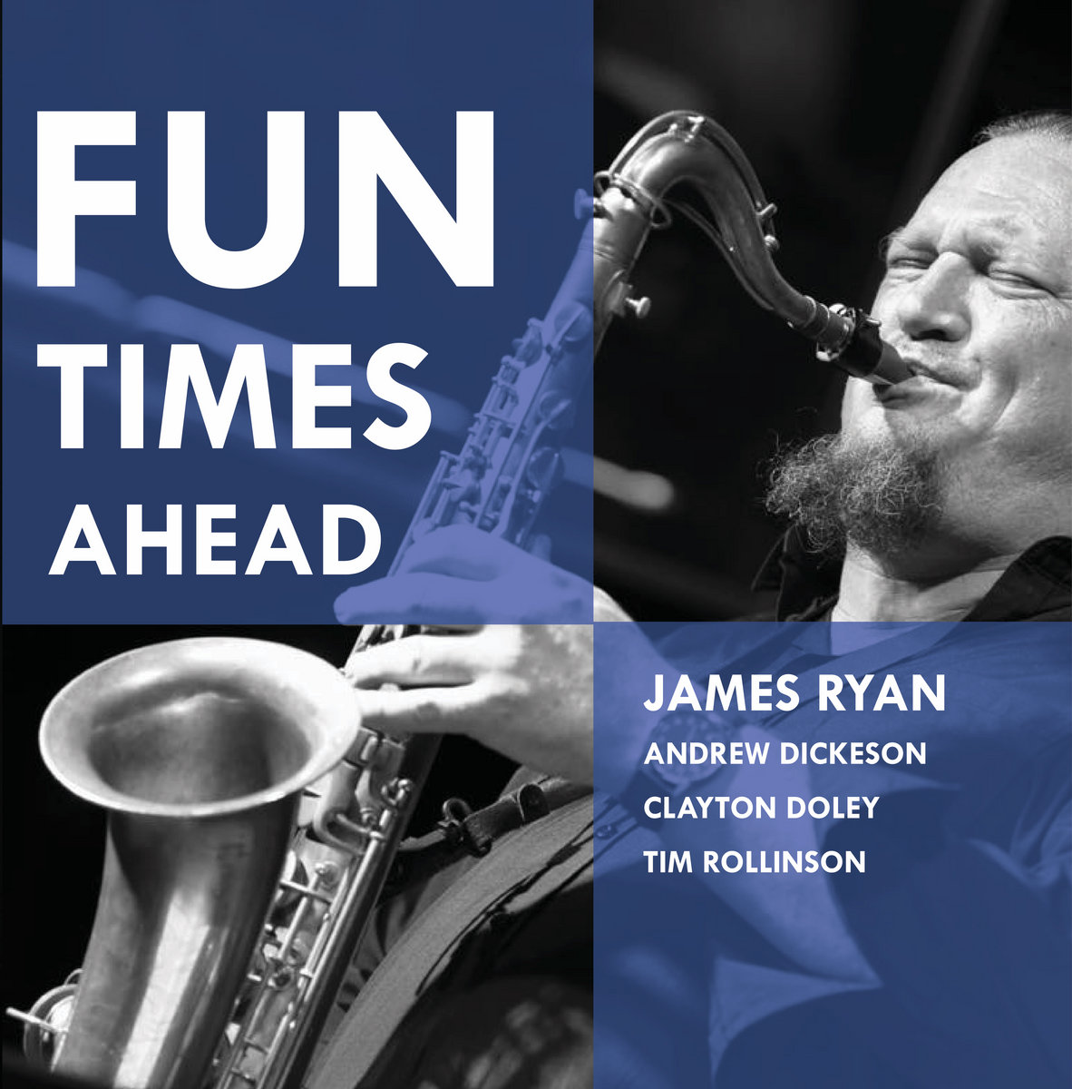 FUN TIMES AHEAD | James Ryan