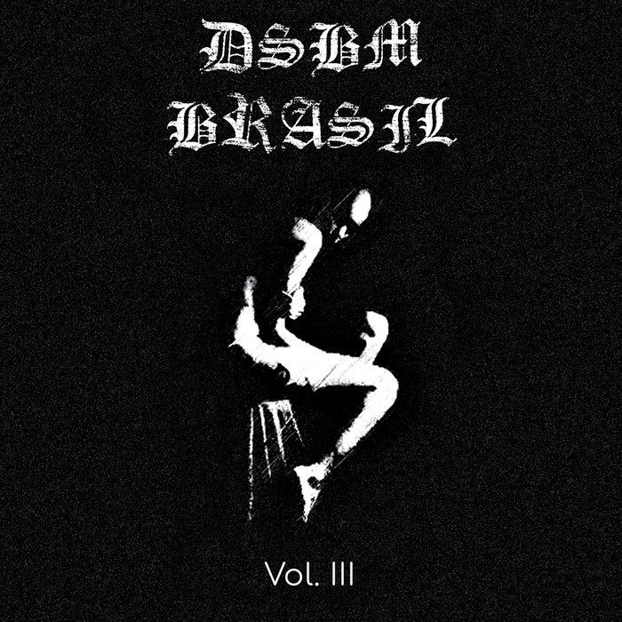 DSBM Brazil - Vol. III | DSBM - Brazil