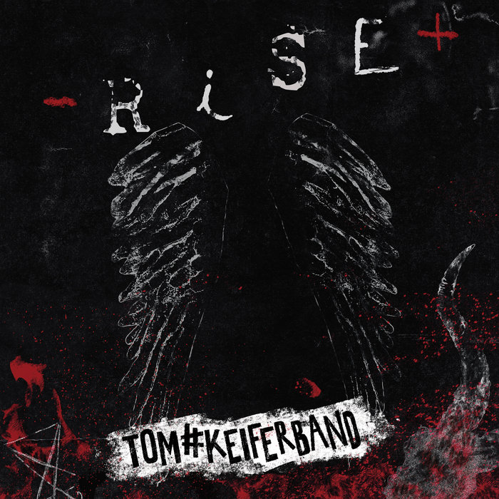 Rise | Tom Keifer