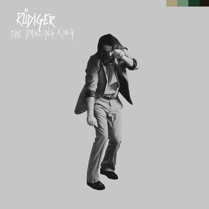 The Dancing King | Rüdiger