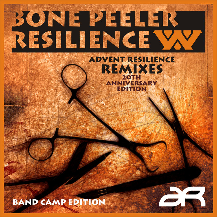Bone Peeler Resilience | :Wumpscut: