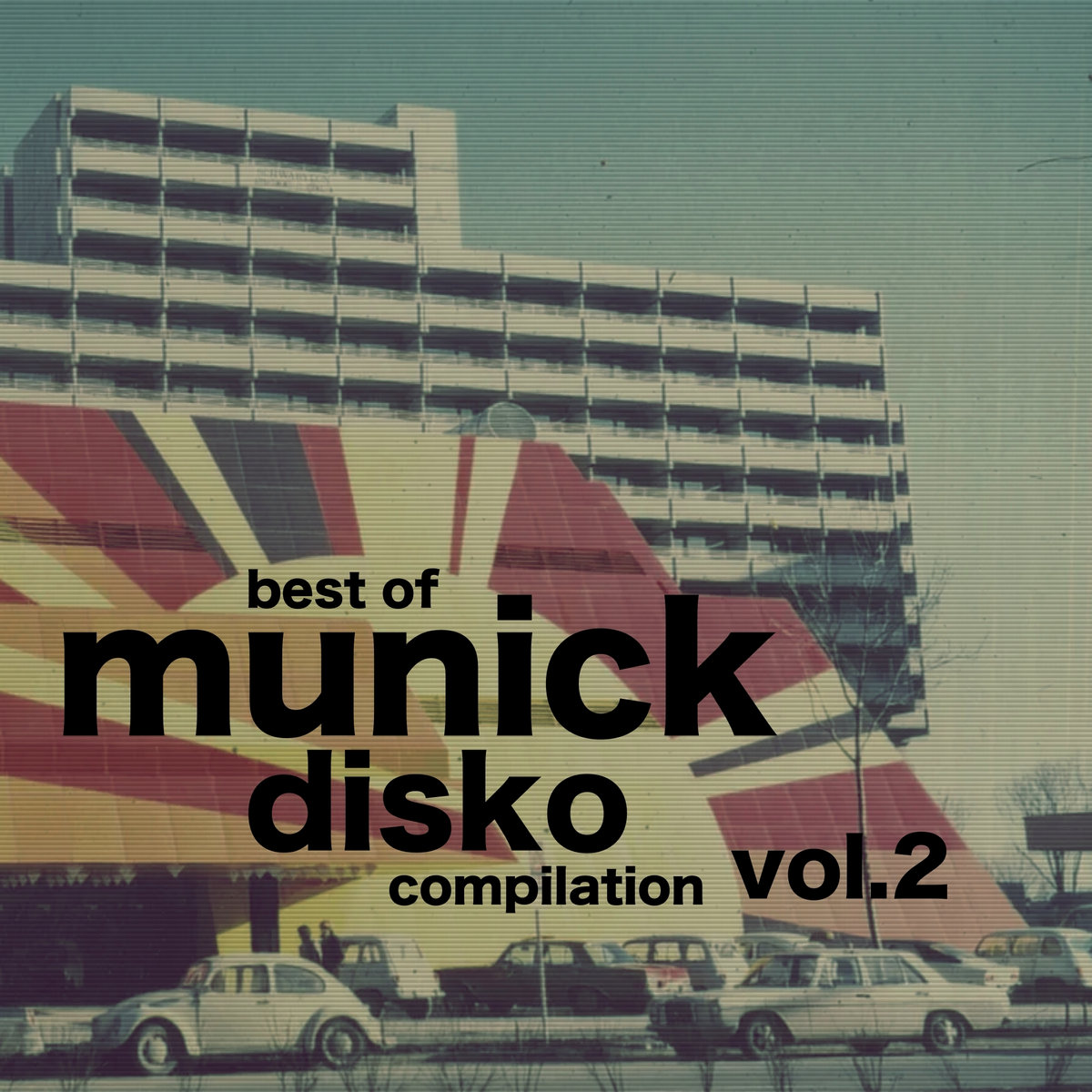 Best Of Munick Disko Vol.2 | MUNICK DISKO EDITS