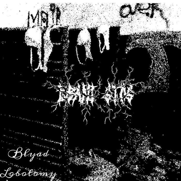 BLYAD LOBOTOMY | EBANIY STOS