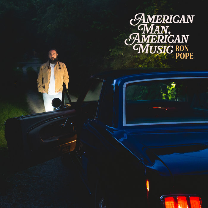 American Man, American Music | Ron Pope