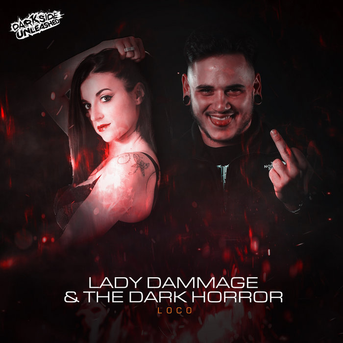 Loco | Lady Dammage & The Dark Horror | Darkside Unleashed
