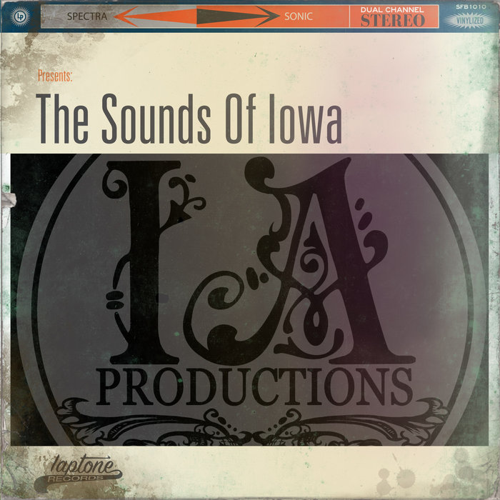 The Sounds Of Iowa | Iowa Alliance Productions