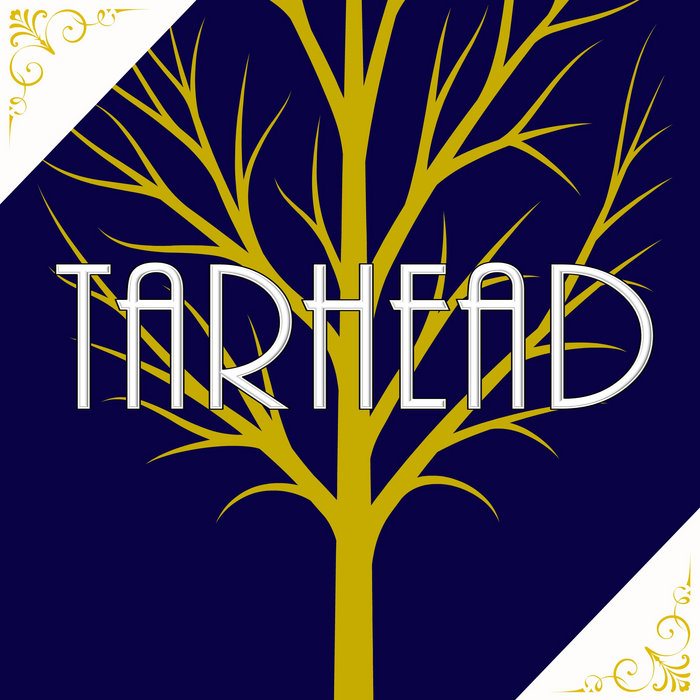 Tarhead | Tarhead